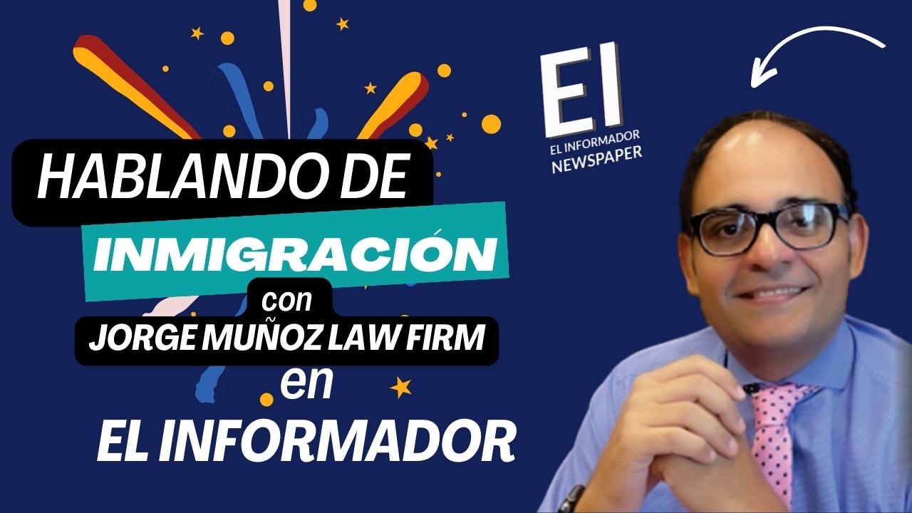En Video Conversando sobre inmigración con Jorge Muñoz