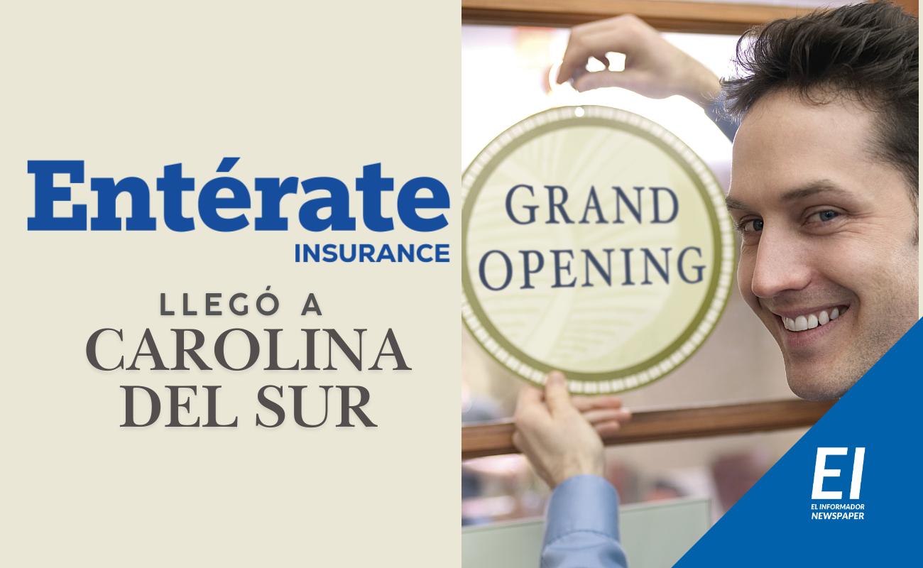 Entérate Insurance inaugura su primera oficina en el Lowcountry